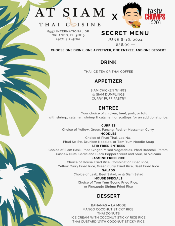 Secret Menu – A Taste of…At Siam Thai Cuisine x Tasty Chomps – June 6 ...